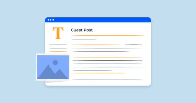 What Is Guest Posting? and How to Find Guest Post Opportunities.